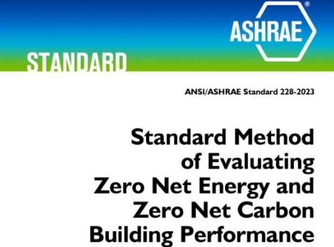 ASHRAE Publishes First Zero Energy and Zero Carbon Building Evaluation Standard | phcppros